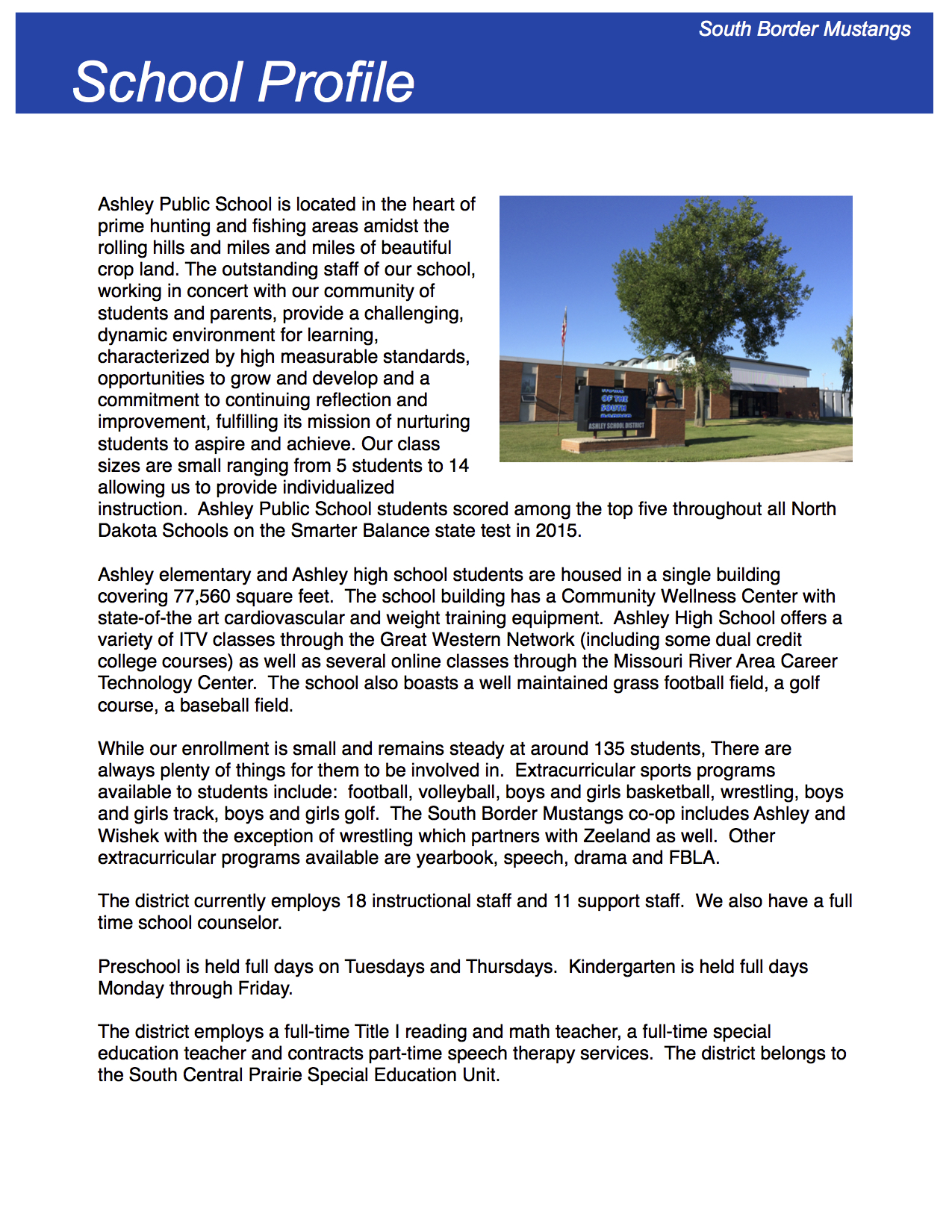 School Profile | Ashley Public School School Profile | Ashley Public School